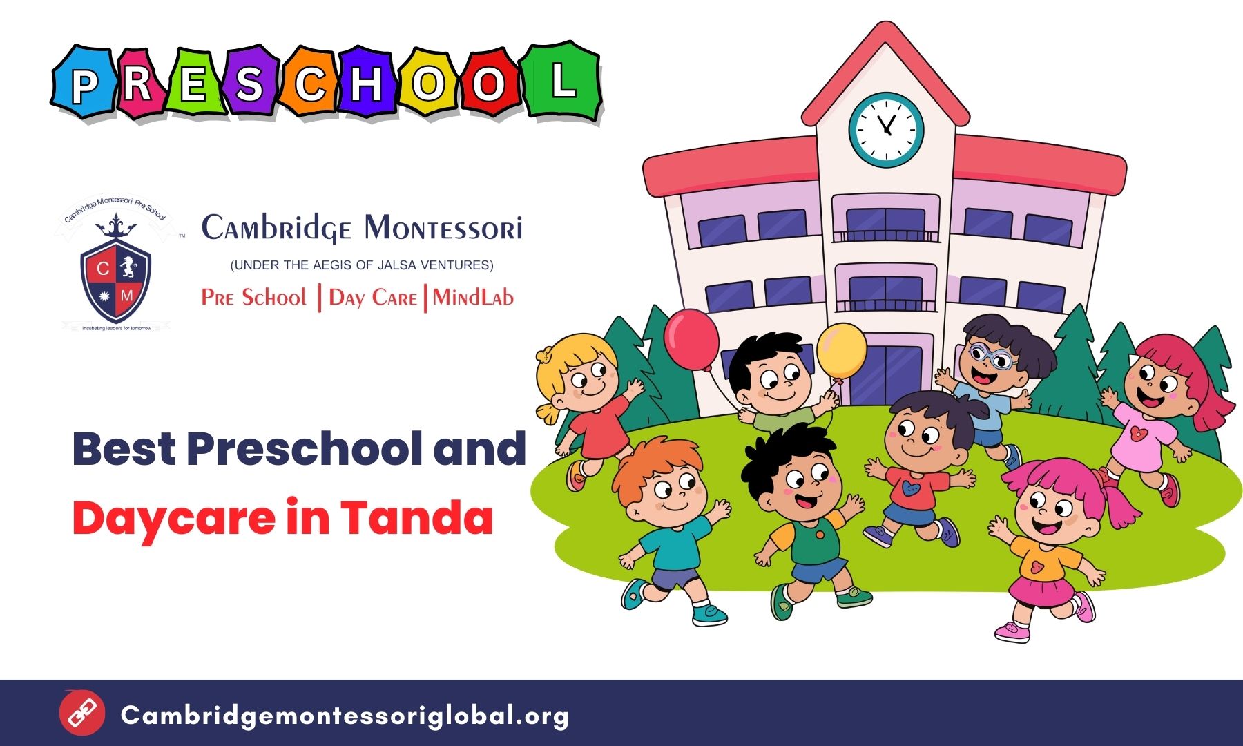 Best Preschool and Daycare in Tanda - Cambridge Montessori Global